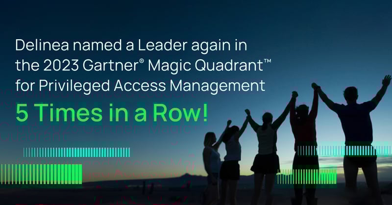 Delinea a Leader in the 2023 Gartner Magic Quadrant for PAM